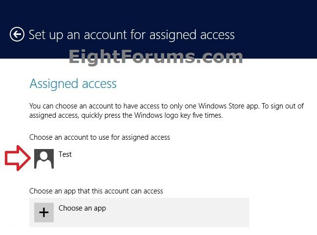 Assigned Access - Setup for Account in Windows 8.1 | Windows 8 Help Forums